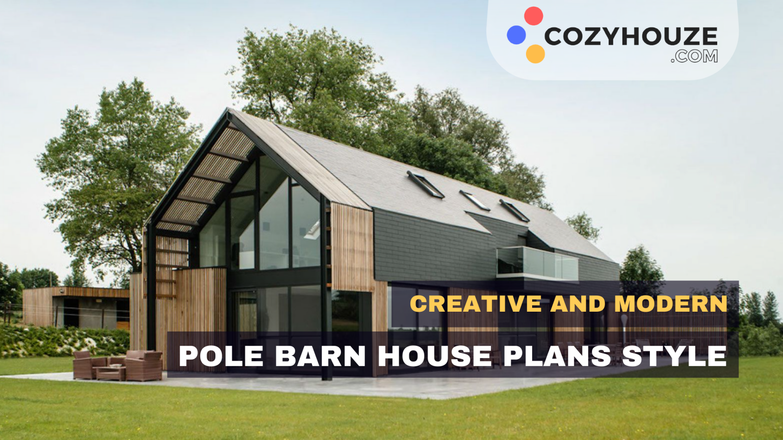 Creative and Modern Pole Barn House Plans Style